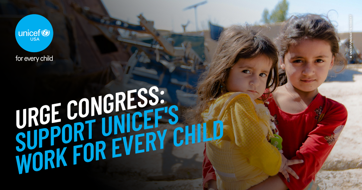 Urge Congress to support funding for UNICEF!