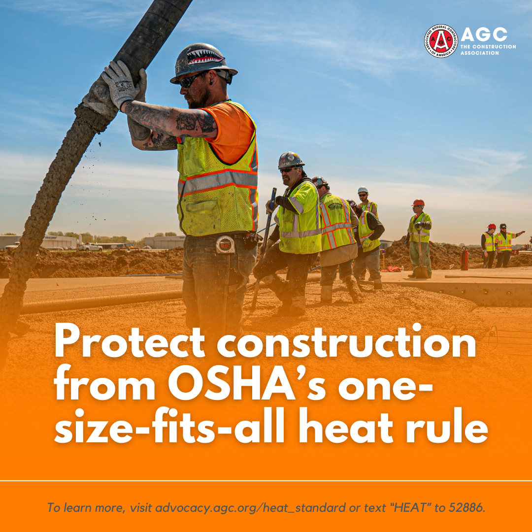 Protect Construction from OSHA’s One-Size-Fits-All Heat Rule