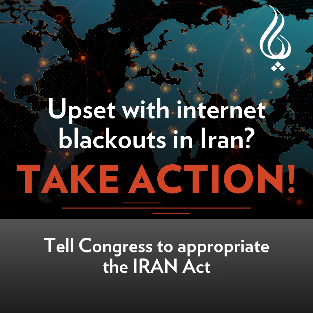 ACT NOW: Support Internet Freedom for Iranians and Protect Civil ...